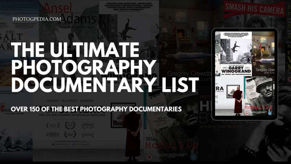 The Ultimate Photography Documentary List - Photogpedia