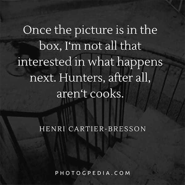 The Greatest Henri Cartier-Bresson Quotes - Photogpedia