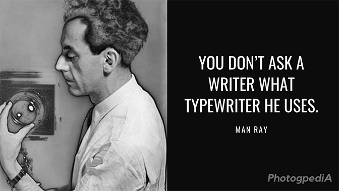46 Classic Man Ray Quotes on Photography and Art - Photogpedia